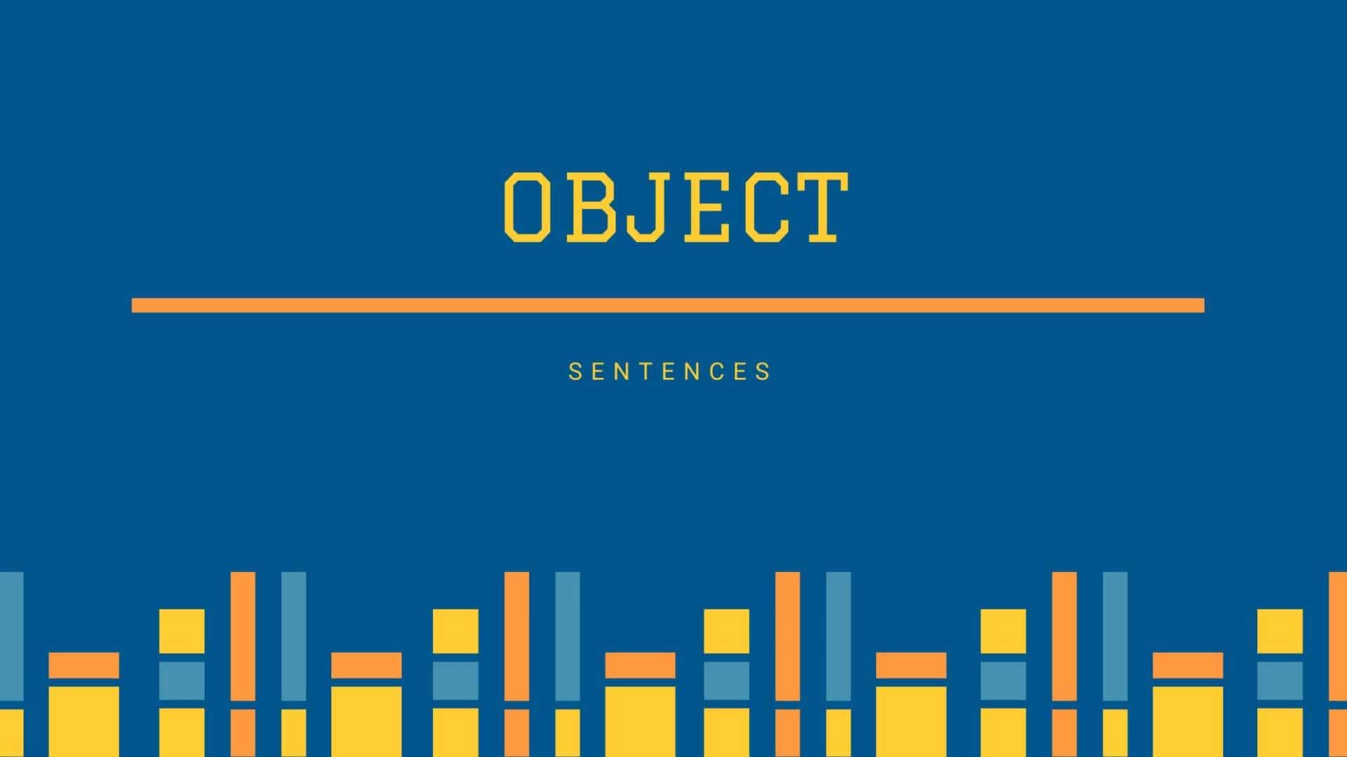 Object Types Of Sentences
